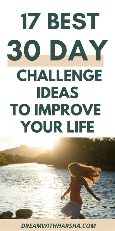 17 Best 30 Day Challenge Ideas To Improve Your Life 30 Day Challenge