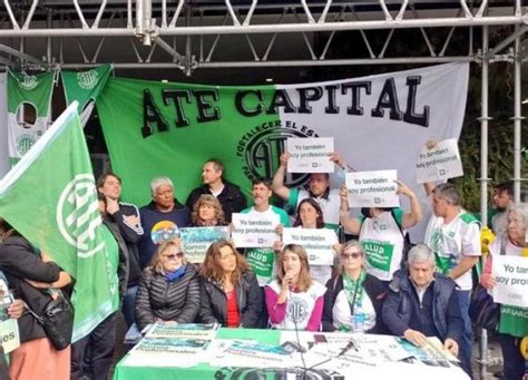 Ate Rechazó La Propuesta Salarial Del Gobierno Porteño Y Se Declaró En
