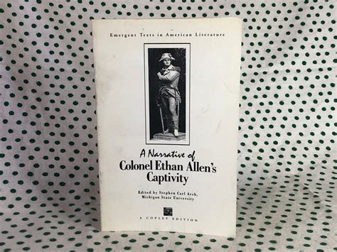 A Narrative Of Colonel Ethan Allens Captivity Softcover Etsy