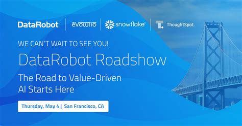 Paul Shin On Linkedin Come Meet With Datarobot Evolutio Snowflake And Thoughtspot Team In Our…
