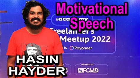 motivational speech by hasin hayder session on freelancer community of