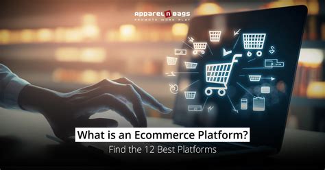 What Is An Ecommerce Platform Find The 12 Best Platforms
