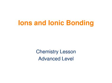 SOLUTION Chemistry Ions And Ionic Bonding Revision Notes Lesson Studypool