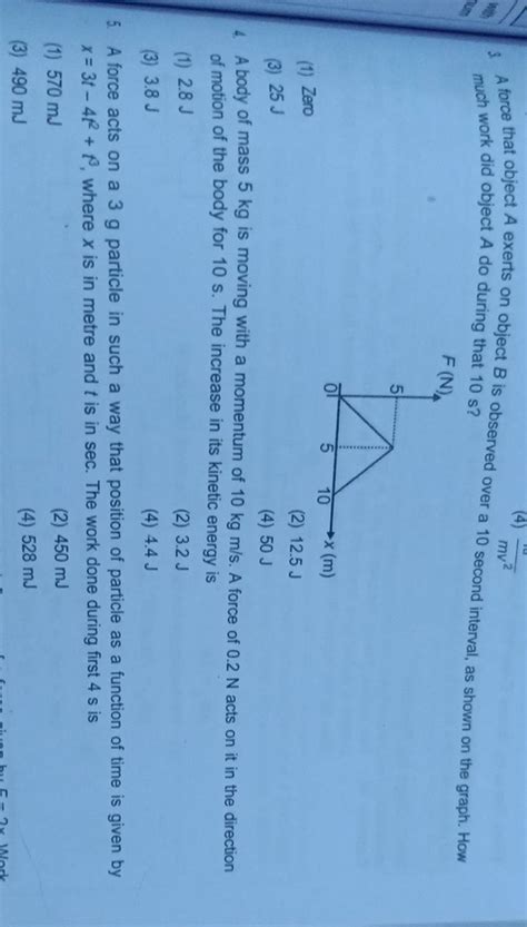 a force that object a exerts on object b is observed over a 10 second int