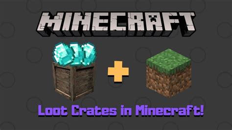 Loot Crates Mod Minecraft Pe Bedrock Mods