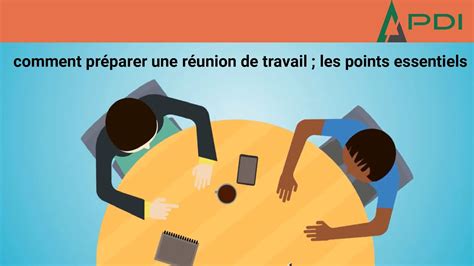 Comment préparer une réunion de travail les points essentiels YouTube