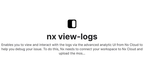 Nx View Logs Fig
