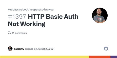 Basic Auth Not Working · Issue 1397 · Keepassxrebootkeepassxc