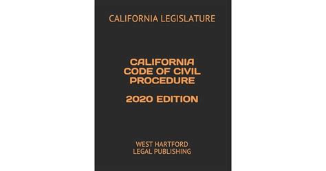 California Code Of Civil Procedure 2020 Edition West Hartford Legal
