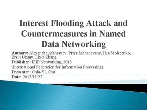 Interest Flooding Attack And Countermeasures In Named Data