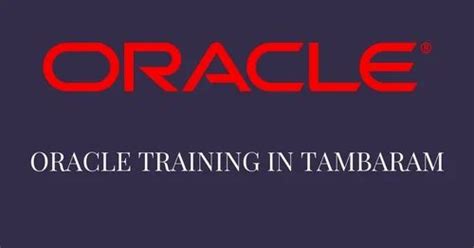Oracle Training In Chennai In Chennai Id 19043967697