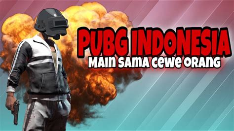 Main Bareng Sama Cewe Orang Youtube