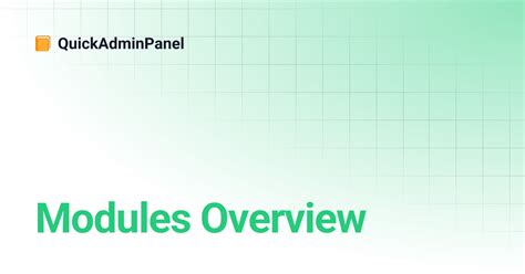 Modules Overview Quickadminpanel