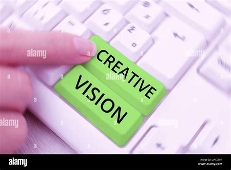 Hand Writing Sign Creative Vision Business Overview Process Of Purposefully Generating Visual