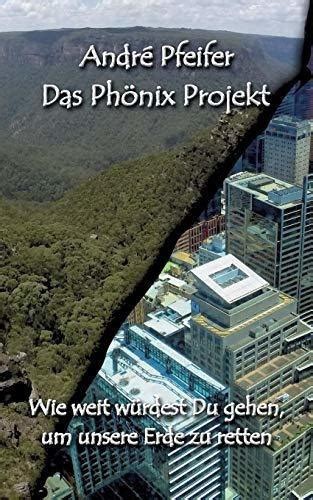 Das Ph Nix Projekt André Pfeifer Cuotas sin interés