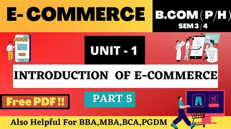 Unit 1 Introduction Of E Commerce Part 5 For 34 Sem Bcom Ph