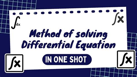 Method Of Solving Differential Equation Maths Class 12th Youtube