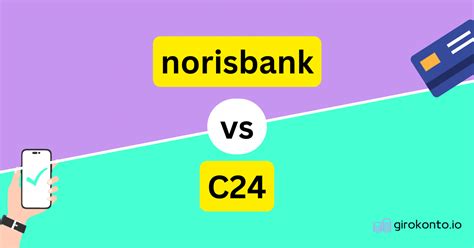 Norisbank Vs C Girokonten Im Vergleich