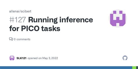 Running Inference For PICO Tasks Issue 127 Allenai Scibert GitHub