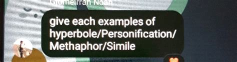 Give Each Examples Of Hyperbole Studyx