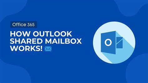 Wie Man Ein Outlook Shared Mailbox Erstellt Und Darauf Zugreift