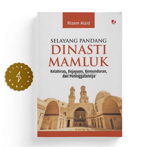 Jual Buku Selayang Pandang Dinasti Mamluk Rizem Aizid Shopee Indonesia