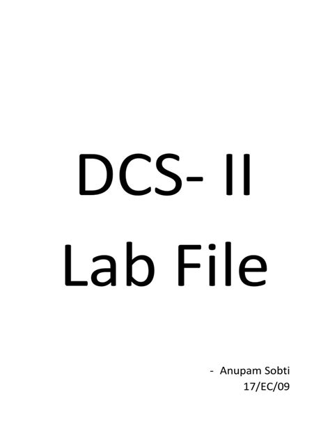 Dcs Ii Lab File Anupam Sobti 17ec09 Pdf Vhdl Digital Electronics