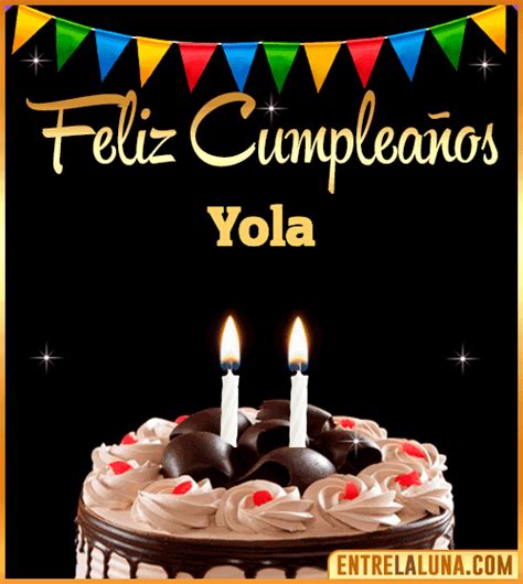 Feliz Cumpleaños Yola  🎂 【felicidades Yola 】🎉