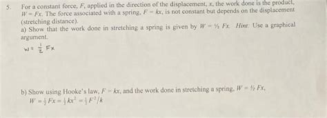 Solved For A Constant Force F Applied In The Direction Of Chegg Com