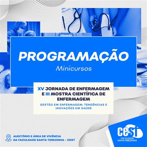Xv Jornada De Enfermagem Do Cest Traz Como Tema Gestão Em Enfermagem