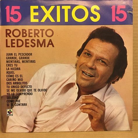 Roberto Ledesma 15 Exitos 15 1986 Lp Latin Bolero 2 El Plak