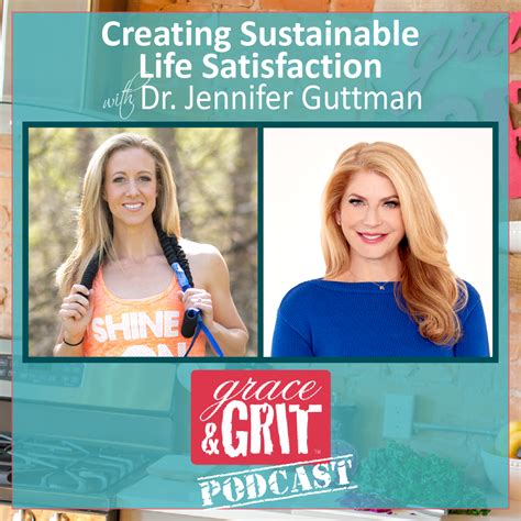 My Guest Today Dr Jennifer Guttman Believes That Happiness Is A