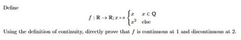 Solved Define Fr→rx↦ Xx2x∈q Else Using The Definition Of
