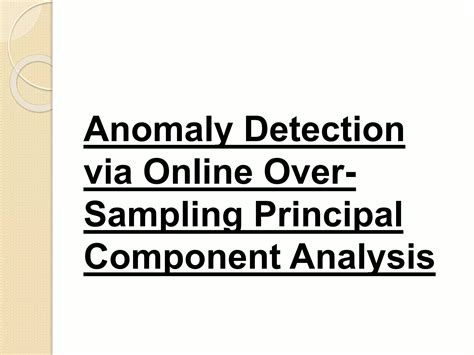 Anomaly Detection Via Pca Pptx