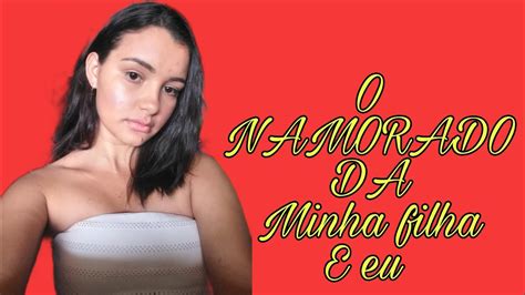 O Namorado Da Minha Filha é Oq Meu Librain