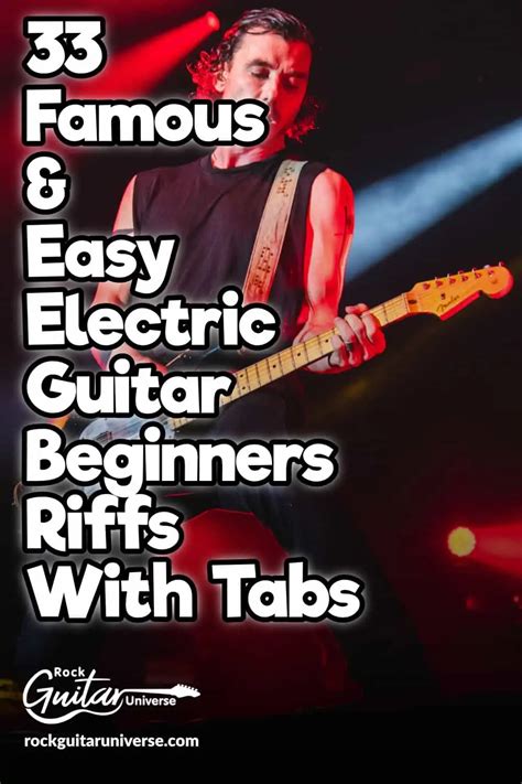 33 Famous And Easy Electric Guitar Beginners Riffs With Tabs Rock