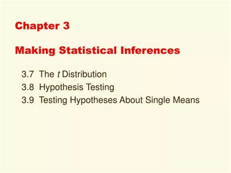 Ppt Chapter 3 Making Statistical Inferences Powerpoint Presentation Free Download Id 268413
