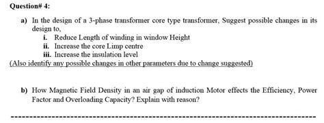 Solved A In The Design Of A 3 Phase Transformer Core Type