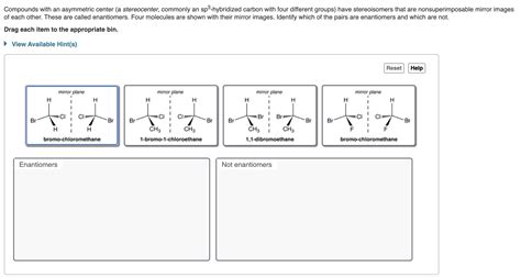Solved Compounds with an asymmetric center (a stereocenter, | Chegg.com