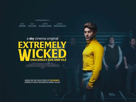 Film Feeder EXTREMELY WICKED SHOCKINGLY EVIL AND VILE 15