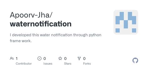 GitHub Apoorv Jha Waternotification I Developed This Water Notification Through Python Frame