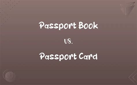 Passport Book Vs Passport Card Know The Difference