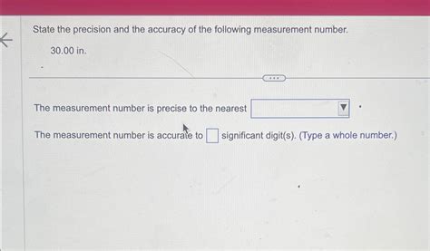 Solved State The Precision And The Accuracy Of The Following