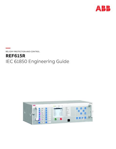 Pdf Iec 61850 Engineering Guide Ref615r Abb Group · Section 2 Iec