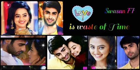 Swasan Ff Love Is Waste Of Time Episode 32 Telly Updates