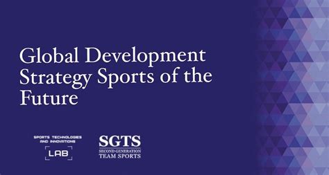 Global Development Strategy Sports Of The Future