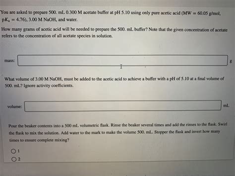 Solved You Are Asked To Prepare 500 Ml 0 300 M Acetate