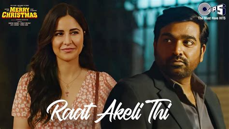 Merry Christmas Song Raat Akeli Thi