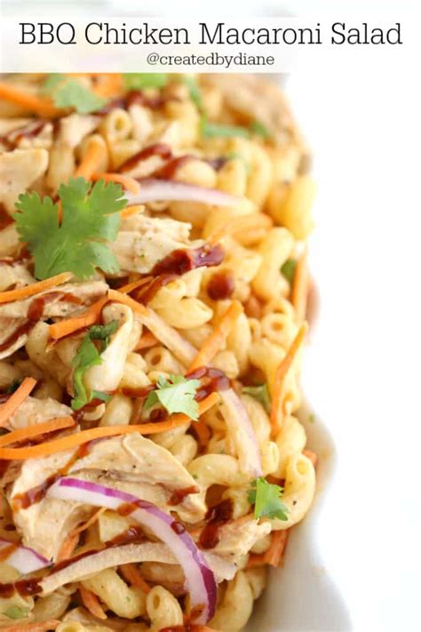 Bbq Chicken Macaroni Salad Created By Diane
