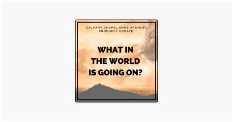 What In The World Is Going On Prophecy Update May 2024 On Apple
